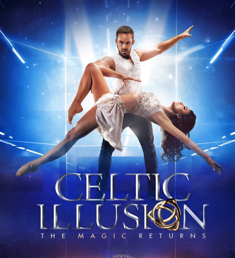 Base Entertainment presents Celtic Illusion - The Magic Returns - Riverlinks