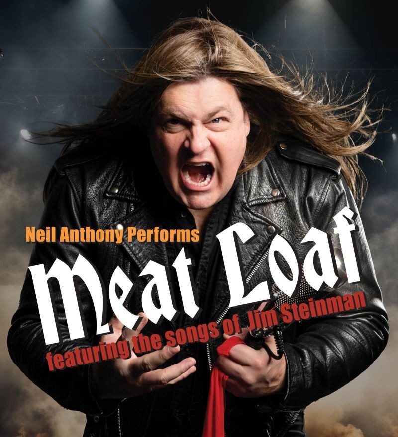 Neil Anthony Performs - Meat Loaf -- Featuring the songs of Jim Steinman - Riverlinks